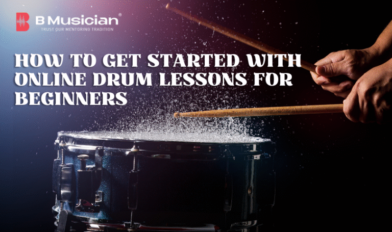 How to Start Online Drum Lessons for Beginners | BMusician