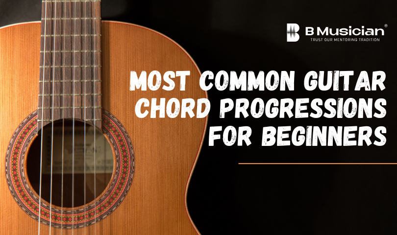 Guitar Chord Progressions for Beginners | BMusician