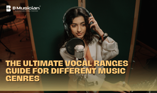 The Ultimate Vocal Ranges Guide for Different Music Genres